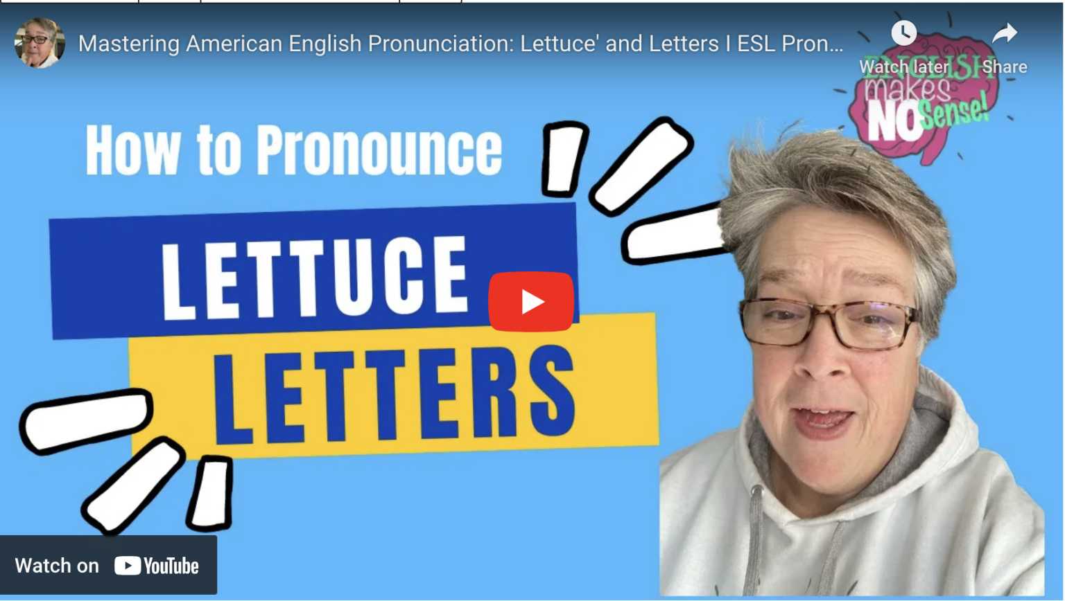 Pronunciation – English Makes No Sense