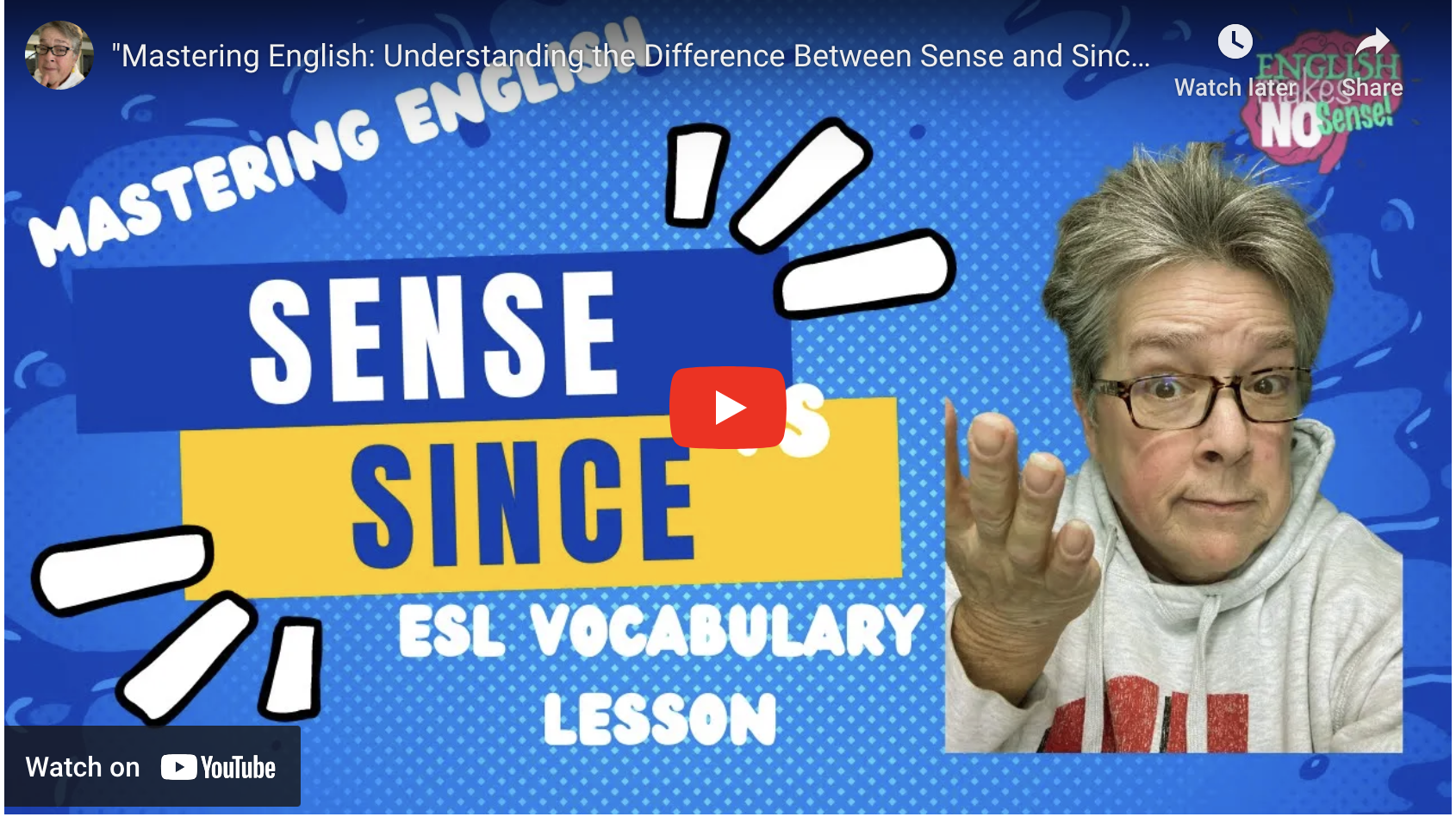 Mastering English: Understanding the Difference Between Sense and Since