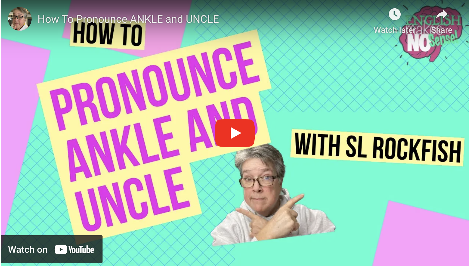 How To Pronounce ANKLE and UNCLE