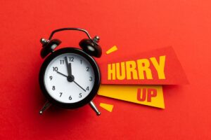 6 Idioms to Say “Hurry”